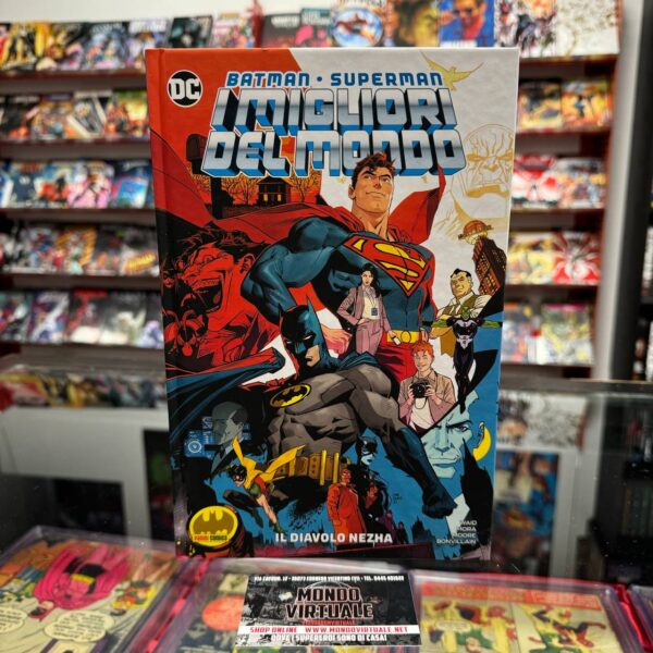 Batman / Superman I Migliori del Mondo vol 1 Il Diavolo Nezha – DC ...